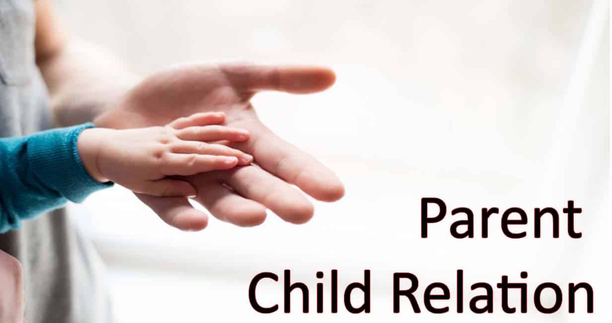 Parent Child Relation Blog Kids Knowledge Blog Kids Age
